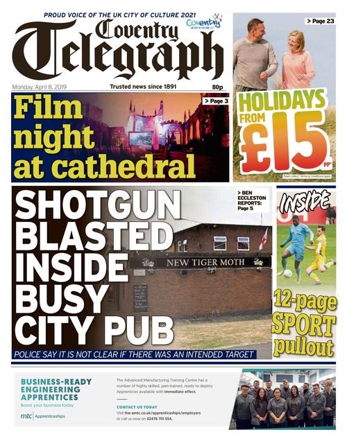 Coventry Telegraph - 2019-04-08