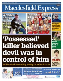 Macclesfield Express - 2022-03-02