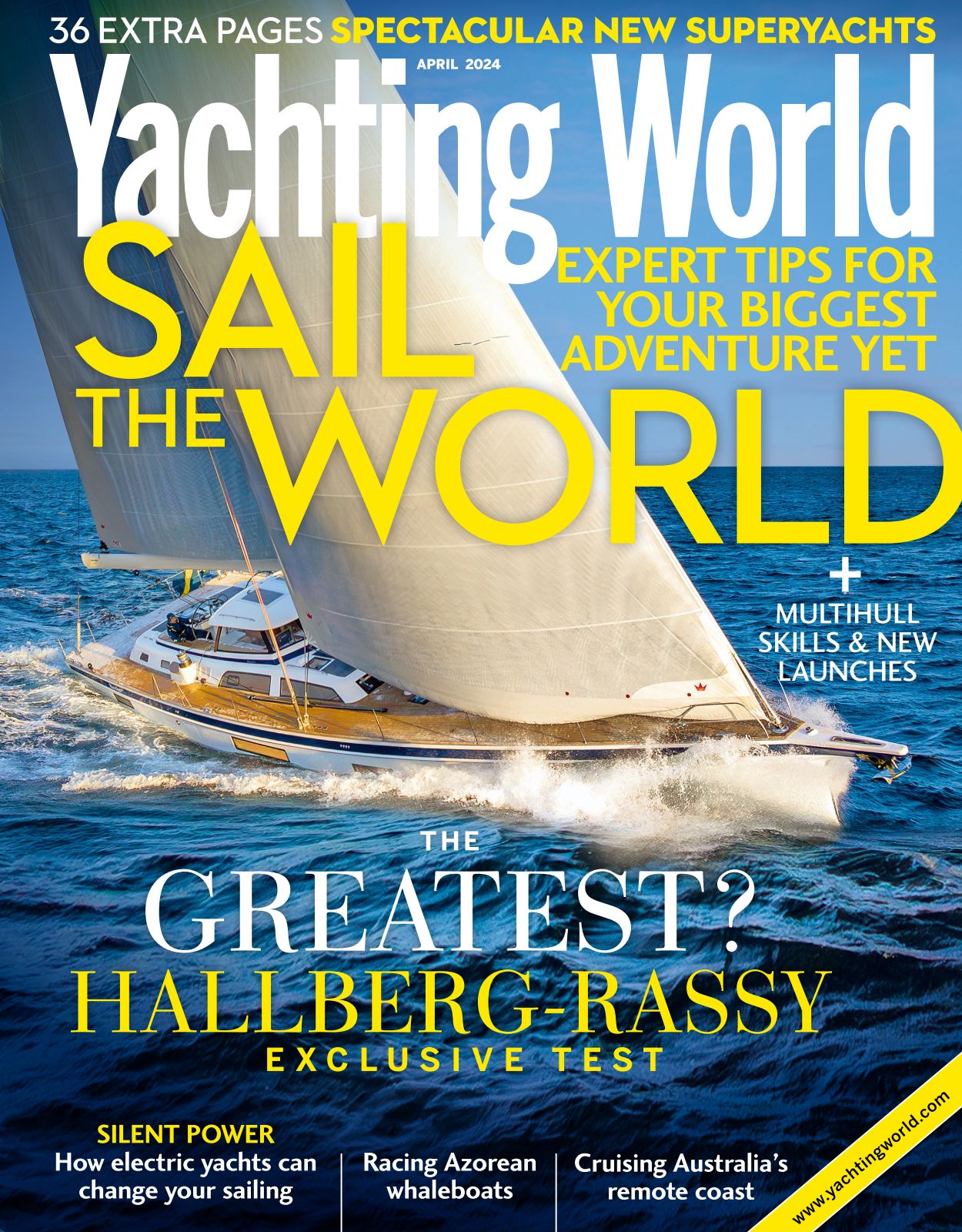 Yachting World Magazine - issue 04/2024