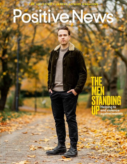 Positive News Magazine - issue 108