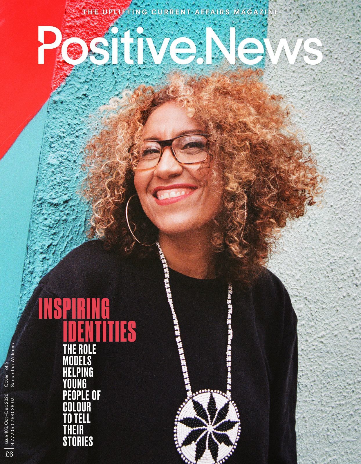 Positive News Magazine - issue 103