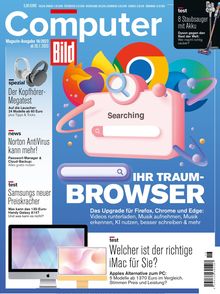 COMPUTER BILD - Ausgabe 17/2023