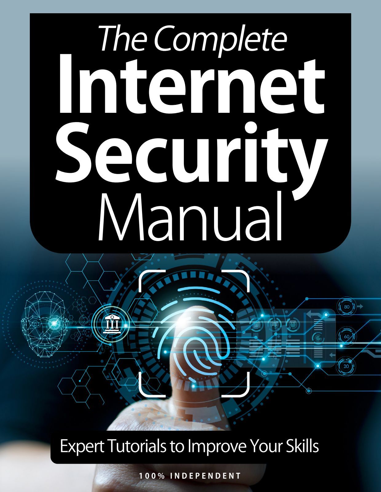 Internet Security - The Complete Manual - issue 03/2021