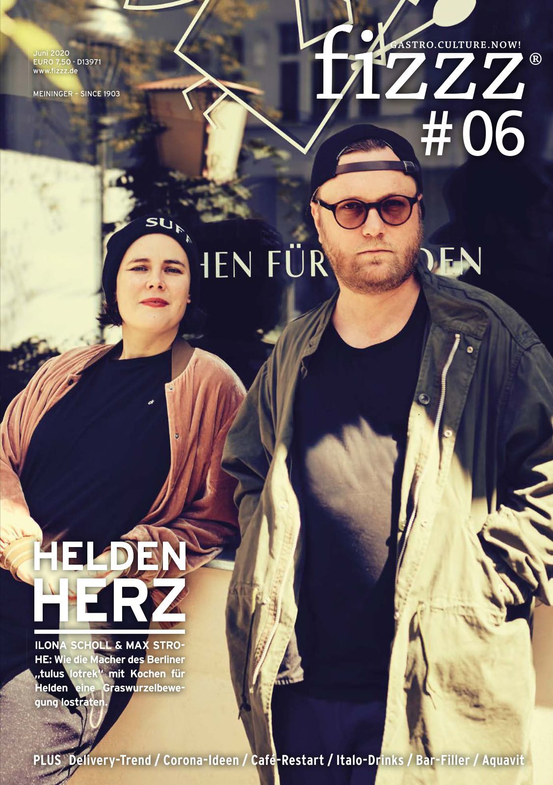 fizzz - Gastro.Culture.Now! - Ausgabe 06/2020